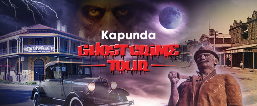 Kapunda Ghost Crime Tour – We Wander Experiences